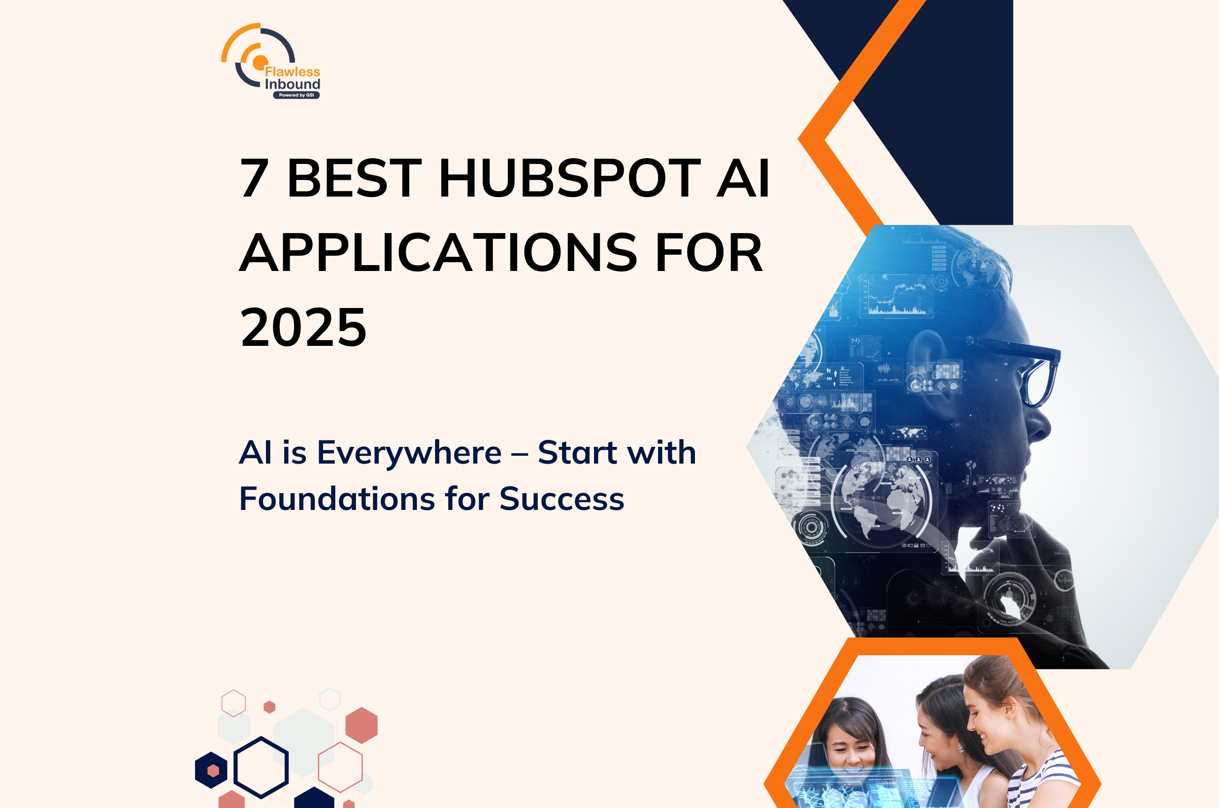 7 Practical Applications for AI in HubSpot in 2025